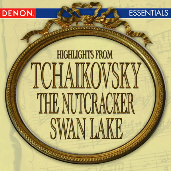 Tchaikovsky: Nutcracker - Swan Lake Highlights (Vladimir Fedoseyev, RTV Moscow Large Symphony ...