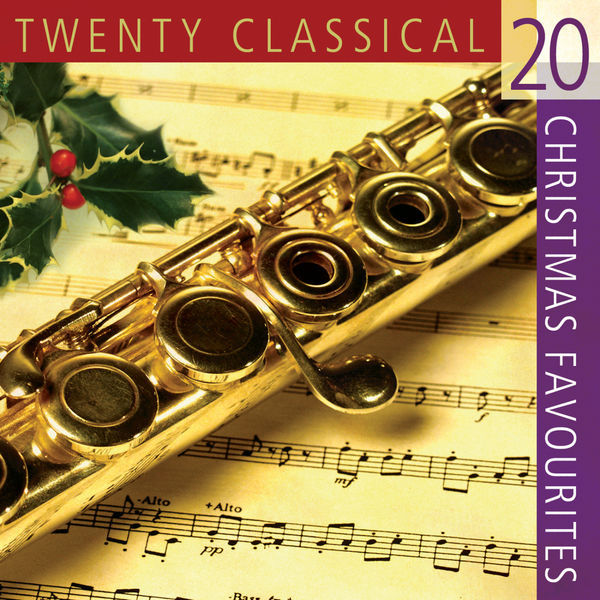 20 Classical Christmas Favorites, The Eden Symphony Orchestra - Qobuz