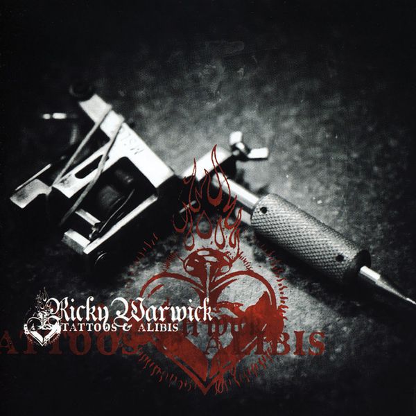 Tattoos & Alibis, Ricky Warwick - Qobuz