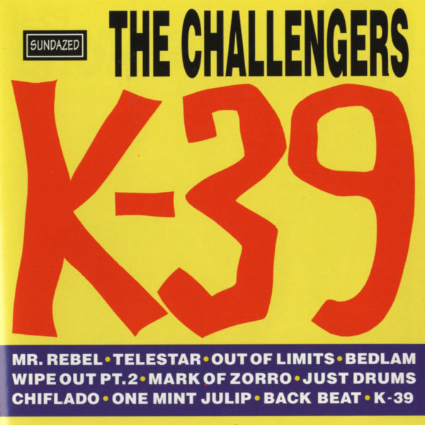 K-39, The Challengers - Qobuz