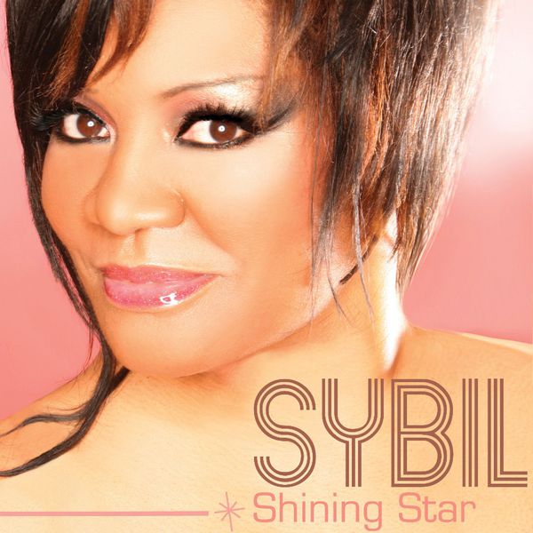 Shining Star (Remixes), Sybil - Qobuz