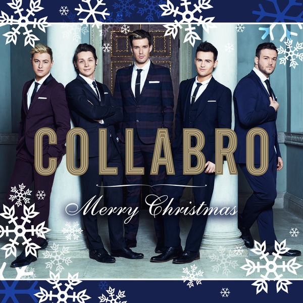 Merry Christmas, Collabro - Qobuz