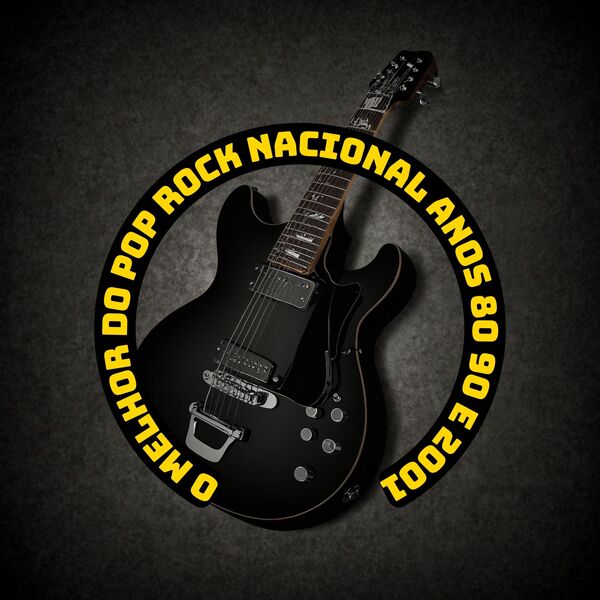 O Melhor do Pop Rock Nacional Anos 80 90 e 2001, Rock Nacional ...