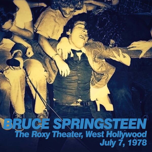 Live At The Roxy Theater, West Hollywood, July 7, 1978 (Remastered ...