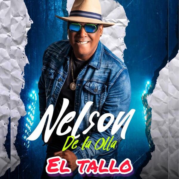 EL TALLO, Nelson De La Olla - Qobuz