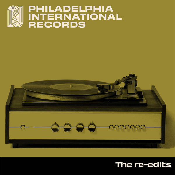Album Philadelphia International Records: The Re-Edits de Various ...
