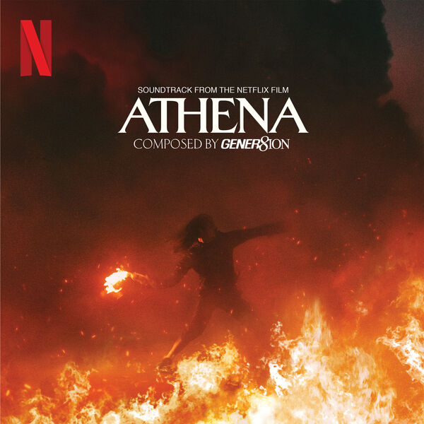 ATHENA (Soundtrack from the Netflix Film), GENER8ION - Qobuz