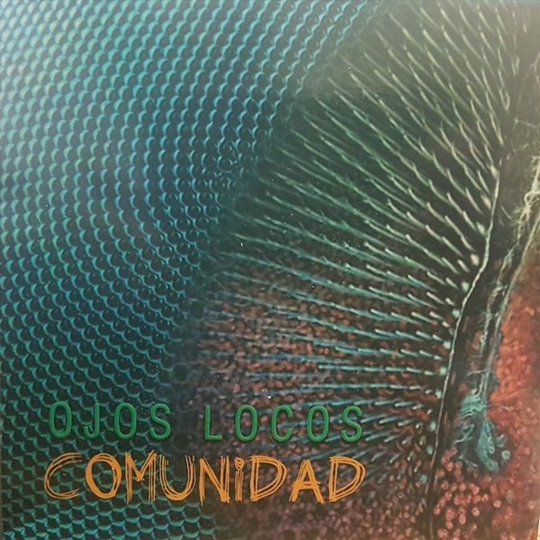 Ojos Locos, Comunidad - Qobuz