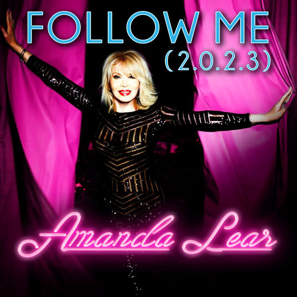 Follow Me (2.0.2.3), Amanda Lear - Qobuz