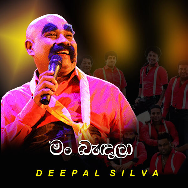 Man Badala, Deepal Silva - Qobuz