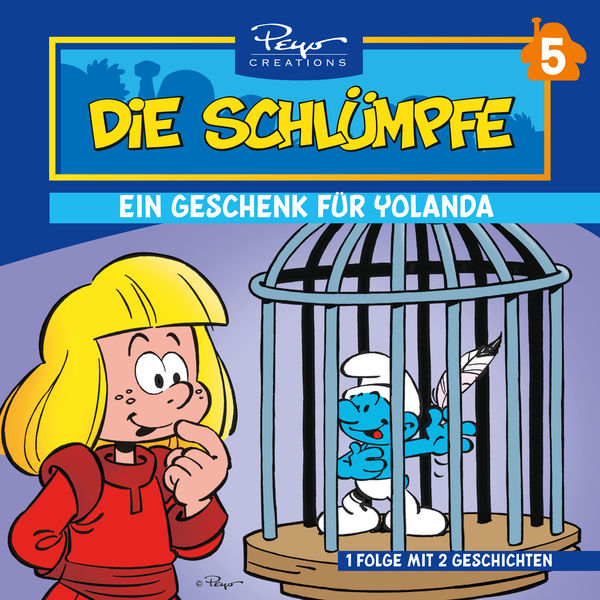 Album Folge 10: Ein Geschenk für Yolanda, Die Schlümpfe | Qobuz ...