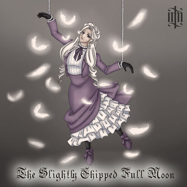 The Slightly Chipped Full Moon (From "Black Butler"), Rolelush - Qobuz