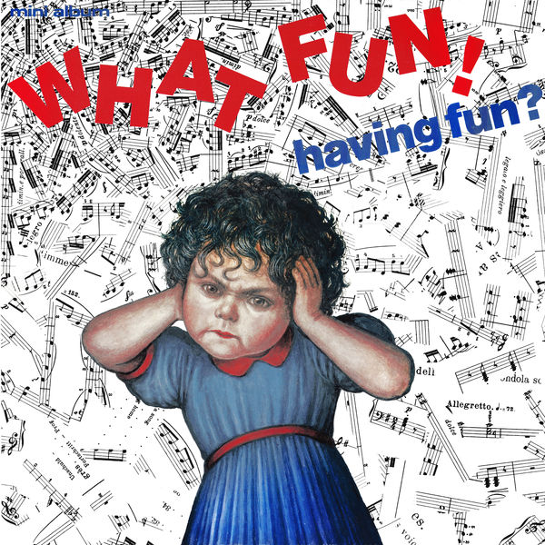 Having Fun? (The Expanded Edition), What Fun! - Qobuz