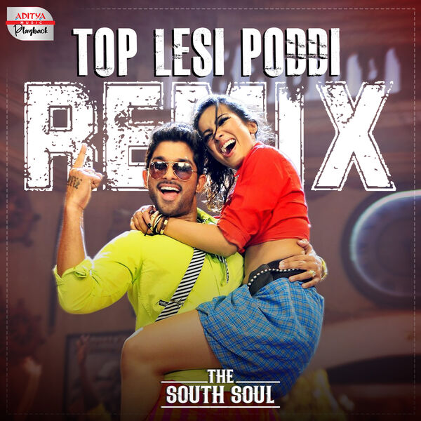Top Lesi Poddi Remix (From "Idharammayilatho"), Devi Sri Prasad - Qobuz
