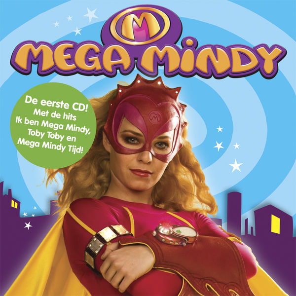 Mega Mindy, Mega Mindy - Qobuz