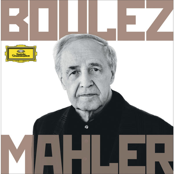 Boulez conducts Mahler, Pierre Boulez - Qobuz