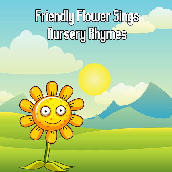 album-friendly-flower-sings-nursery-rhymes-de-songs-for-children
