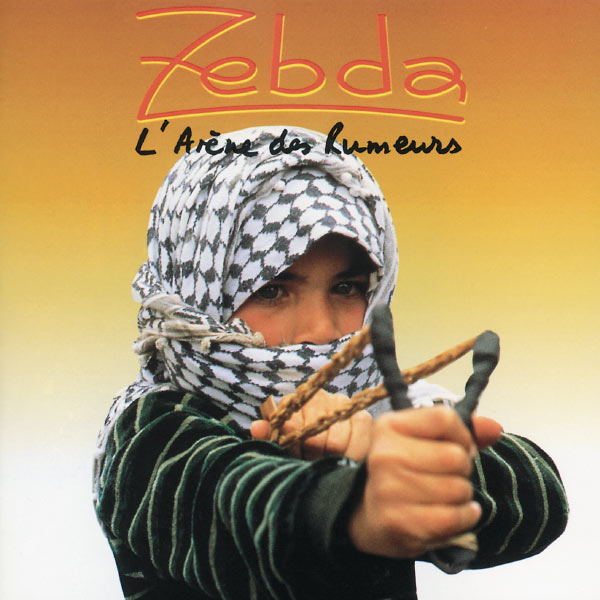 L'Arene Des Rumeurs, Zebda - Qobuz