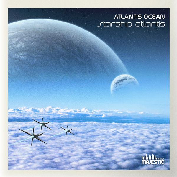 Starship Atlantis (Album), Atlantis Ocean - Qobuz