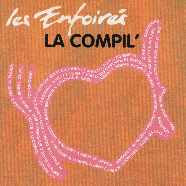 La compil', Vol. 1 (Live), Les Enfoirés - Qobuz