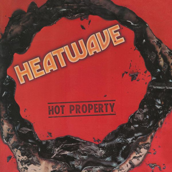 Hot Property (Expanded Edition), Heatwave - Qobuz
