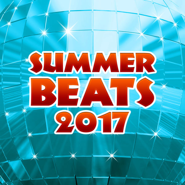 Summer Beats 2017 – Chill Out 2017, Summer Hits, Chill Out Lounge ...
