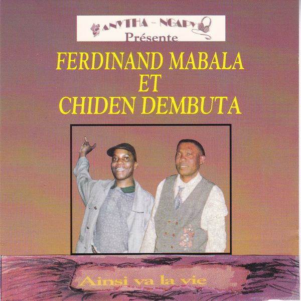 Ainsi va la vie, Fernand Mabala - Qobuz