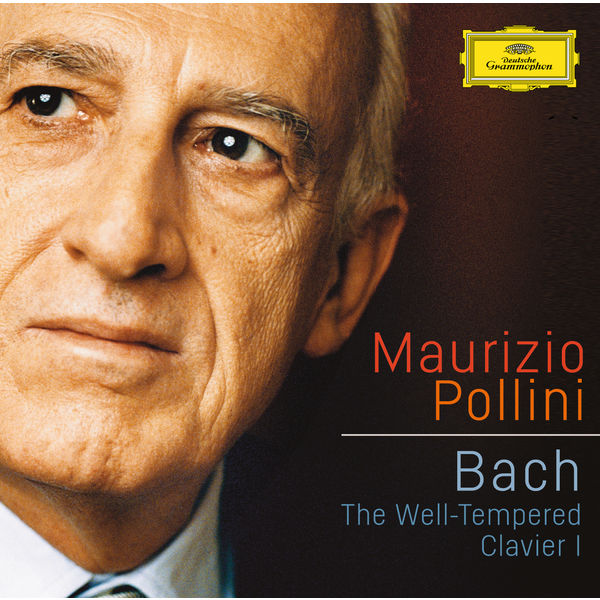 Bach, J.S.: The well-tempered Clavier, Maurizio Pollini - Qobuz