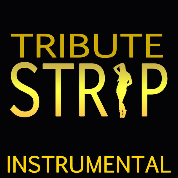 Strip (Chris Brown feat. Kevin K-MAC McCall Instrumental Tribute) , The Beautiful People - Qobuz