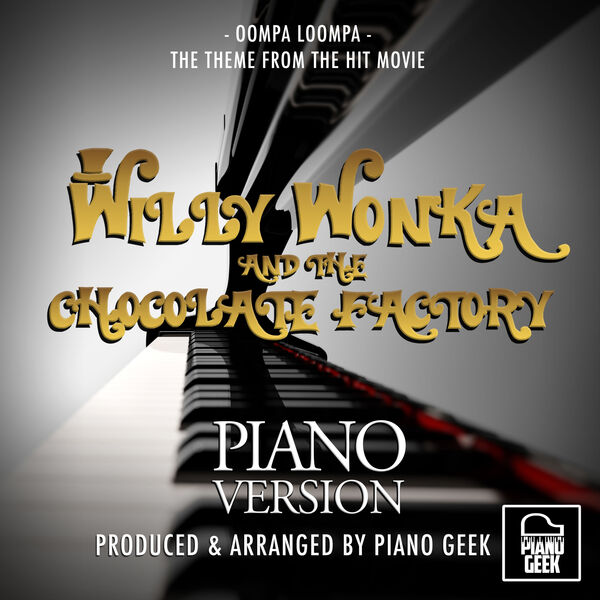 Oompa Loompa (From "Willy Wonka And The Chocolate Factory") (Piano ...