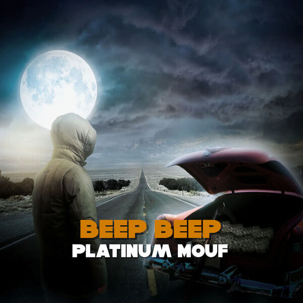 Beep Beep, Platinum Mouf - Qobuz