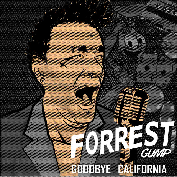 Goodbye California, Forrest Gump - Qobuz
