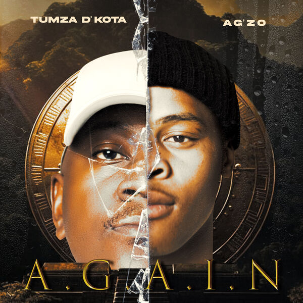 A.G.A.I.N, Tumza D'kota - Qobuz