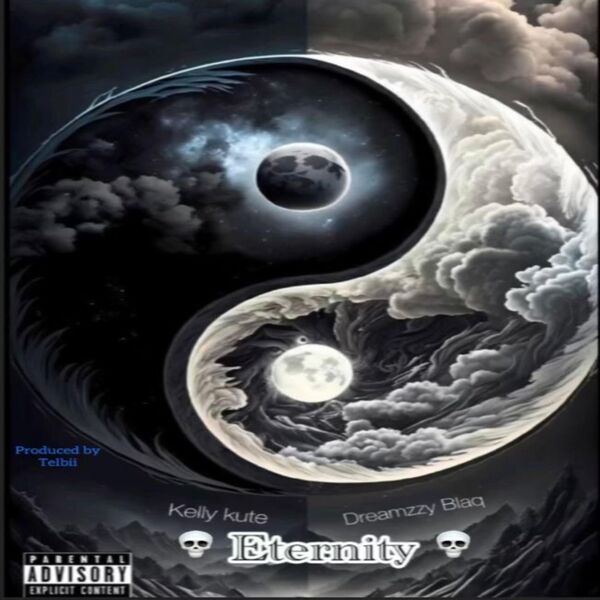 Eternity (feat. Dreamzzy blaq), Kelly kute - Qobuz