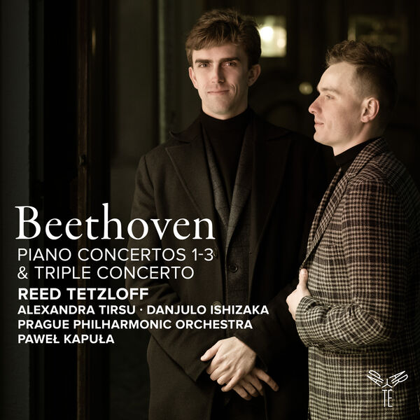 Beethoven: Piano Concertos 1-3 & Triple Concerto, Reed Tetzloff - Qobuz