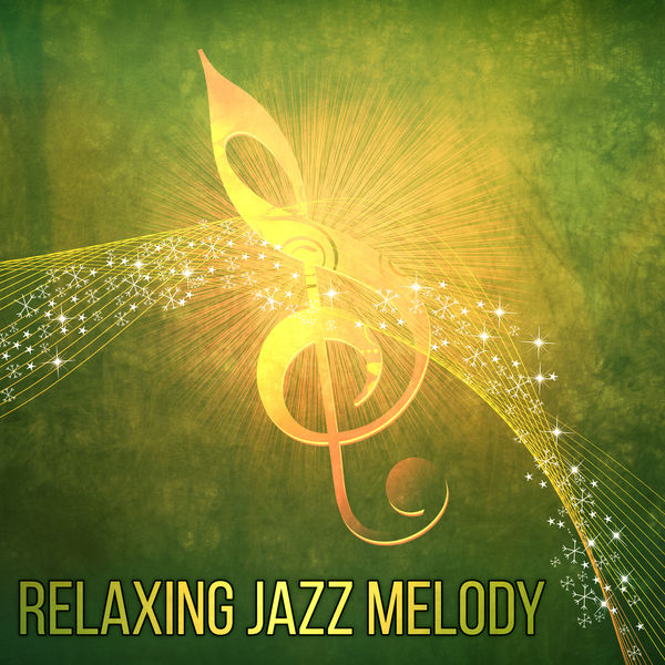 Relaxing Jazz Melody – Instrumental Jazz, Sax Jazz Relaxation, Relaxing ...