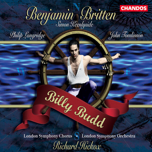 Britten: Billy Budd, Richard Hickox - Qobuz