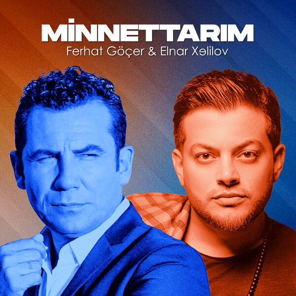 Minnettarım, Ferhat Göçer - Qobuz