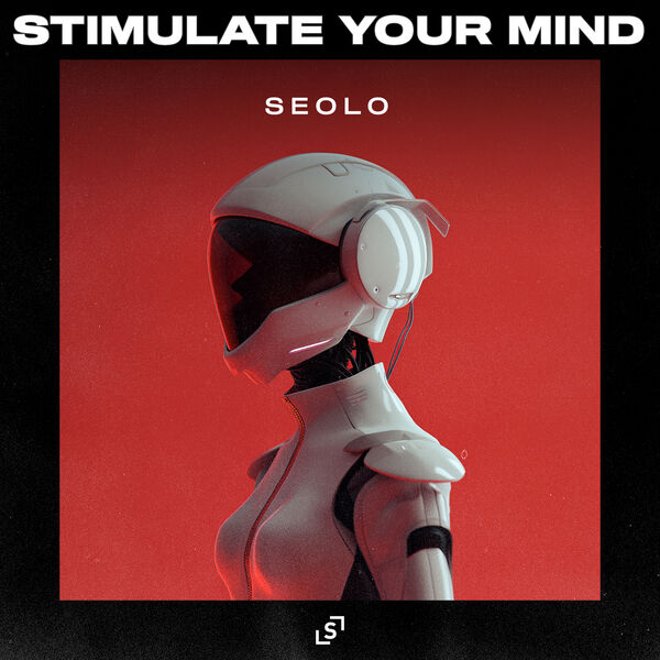 Stimulate Your Mind, Seolo - Qobuz