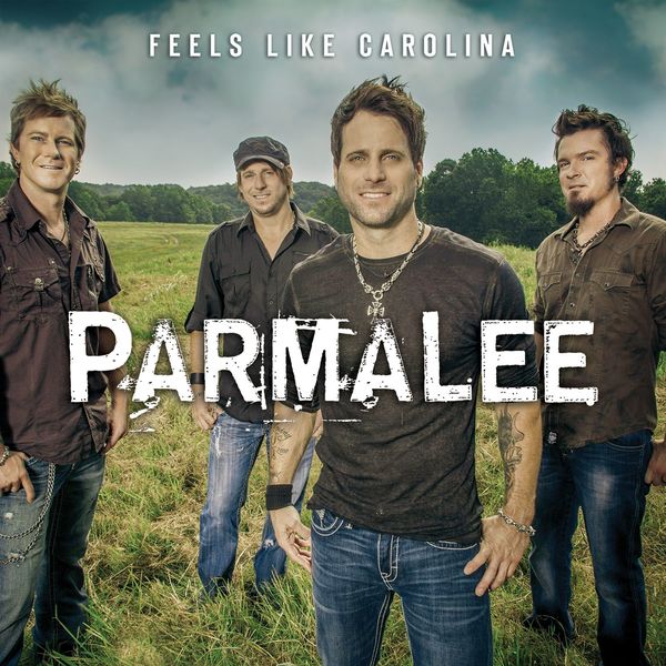 Feels Like Carolina, Parmalee - Qobuz