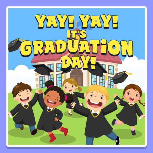 Yay! Yay! It's Graduation Day!, Jack Hartmann - Qobuz
