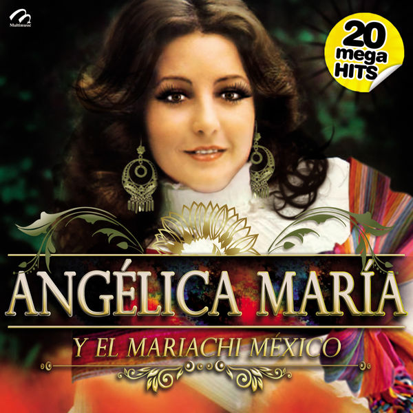 20 Grandes de Angelica María, Angélica María - Qobuz