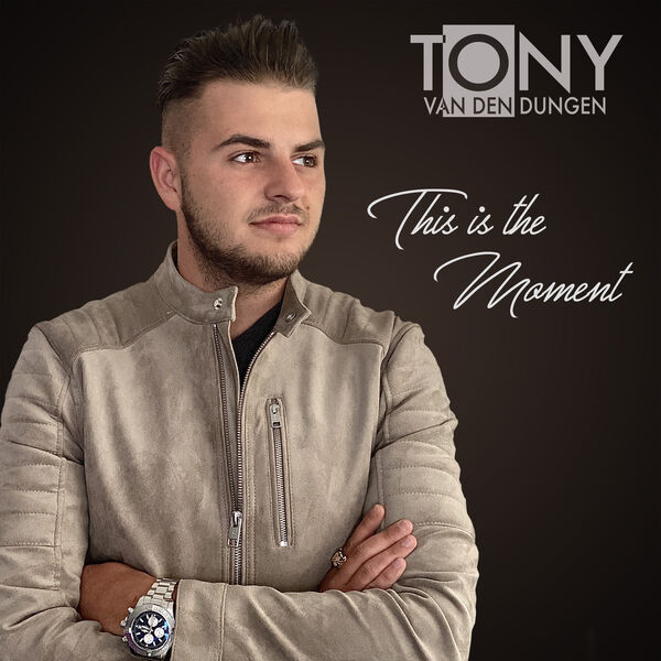 This is the moment, Tony van den Dungen - Qobuz