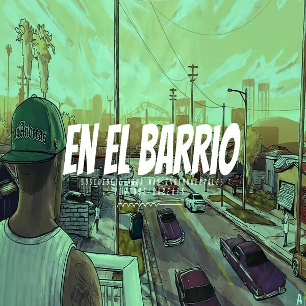 Base De Rap (En El Barrio (Hip Hop Instrumental), Gabeats Music - Qobuz