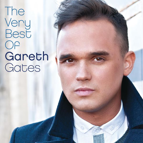 The Very Best Of Gareth Gates, Gareth Gates - Qobuz
