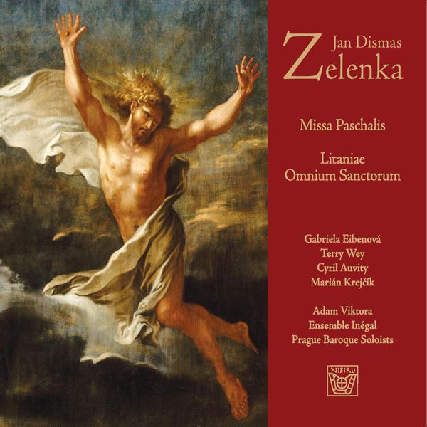 Zelenka: Missa Paschalis - Litaniae Omnium Sanctorum, Adam Viktora - Qobuz