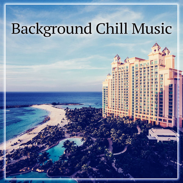 Album Background Chill Music - Ultimate Beach Party, Vintage Chill ...