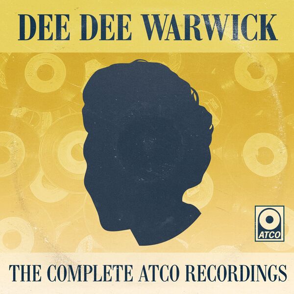 The Complete Atco Recordings, Dee Dee Warwick - Qobuz