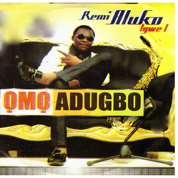 Omo Adugbo, Remi Aluko Igwe - Qobuz