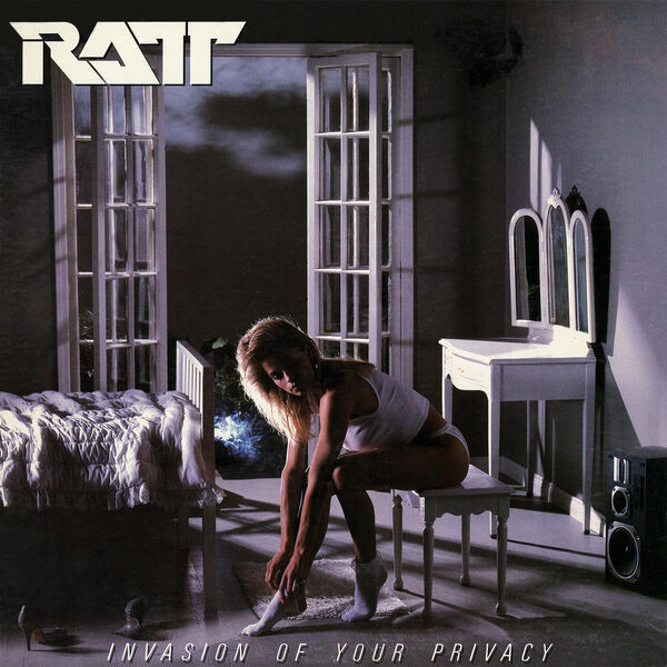 Invasion of Your Privacy, Ratt - Qobuz